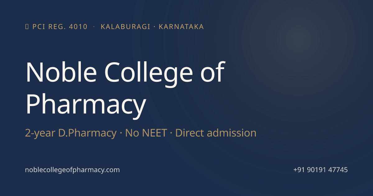 D.Pharmacy Admission 2026 — Direct Apply · Eligibility · Fees · Noble ...
